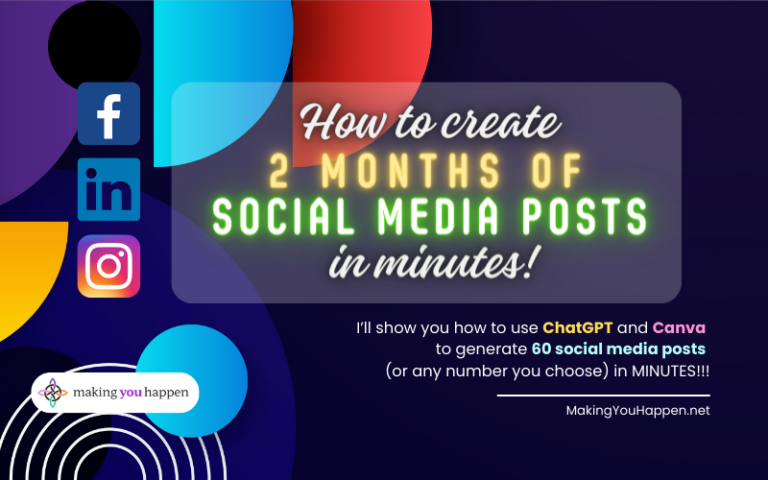 How to use ChatGPT AI and Canva to Generate Multiple Social Media Posts – Making YOU Happen